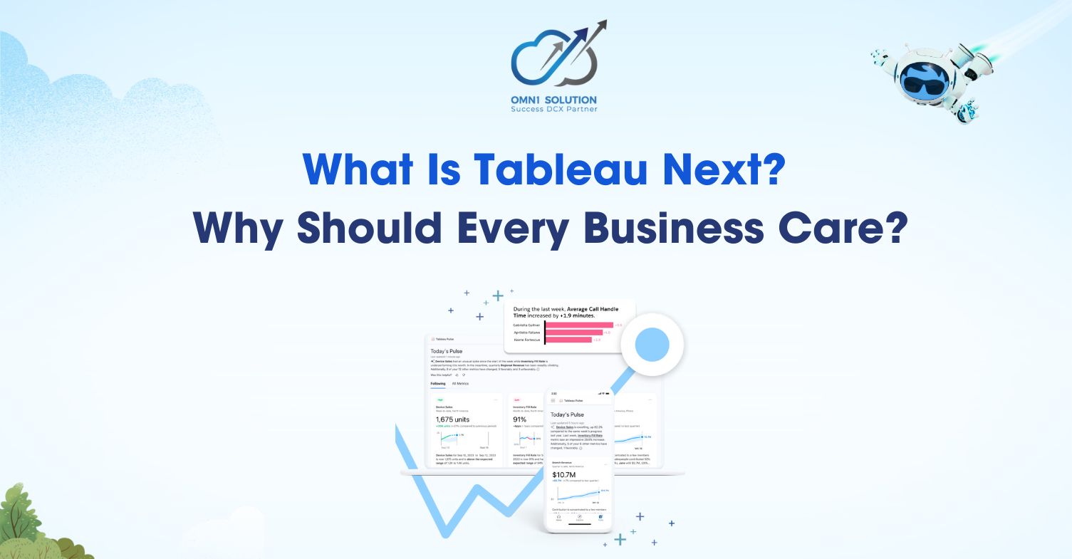What Is Tableau Next and Why Should Every Business Care?
