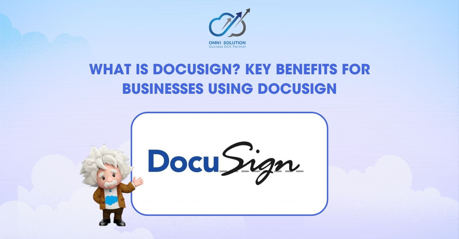 What Is DocuSign? Key Benefits for Businesses Using DocuSign
